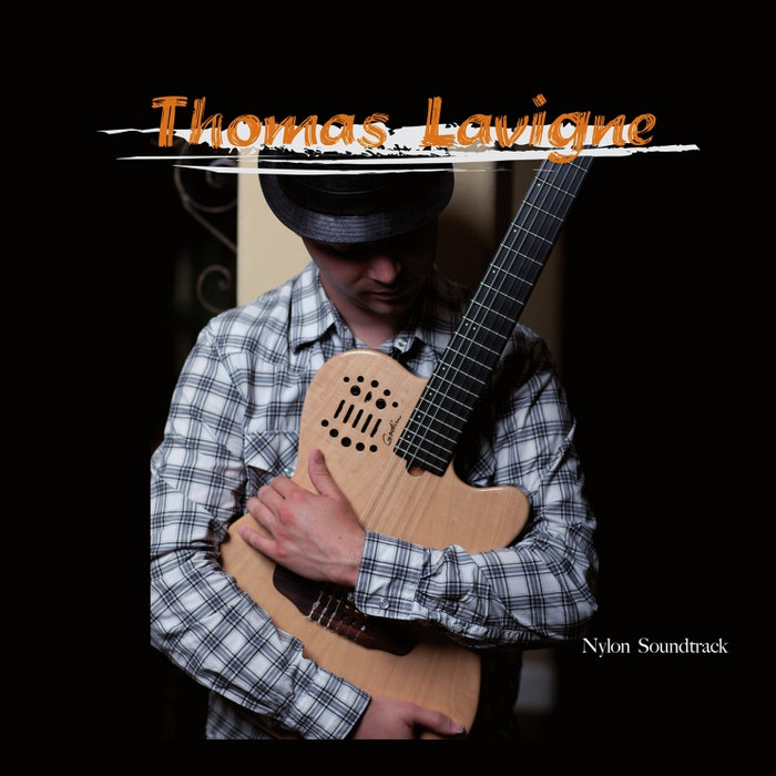 Nylon Soundtrack vol 1 | Thomas Lavigne | Thomas Lavigne music
