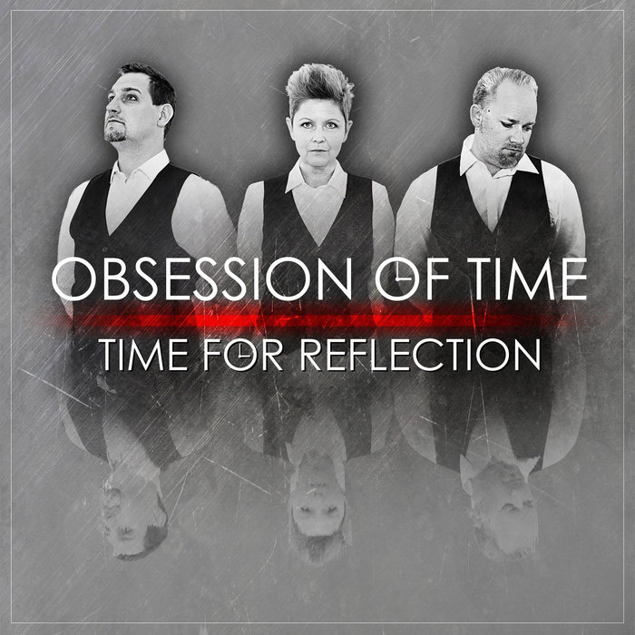Time for Reflection | Obsession of Time
