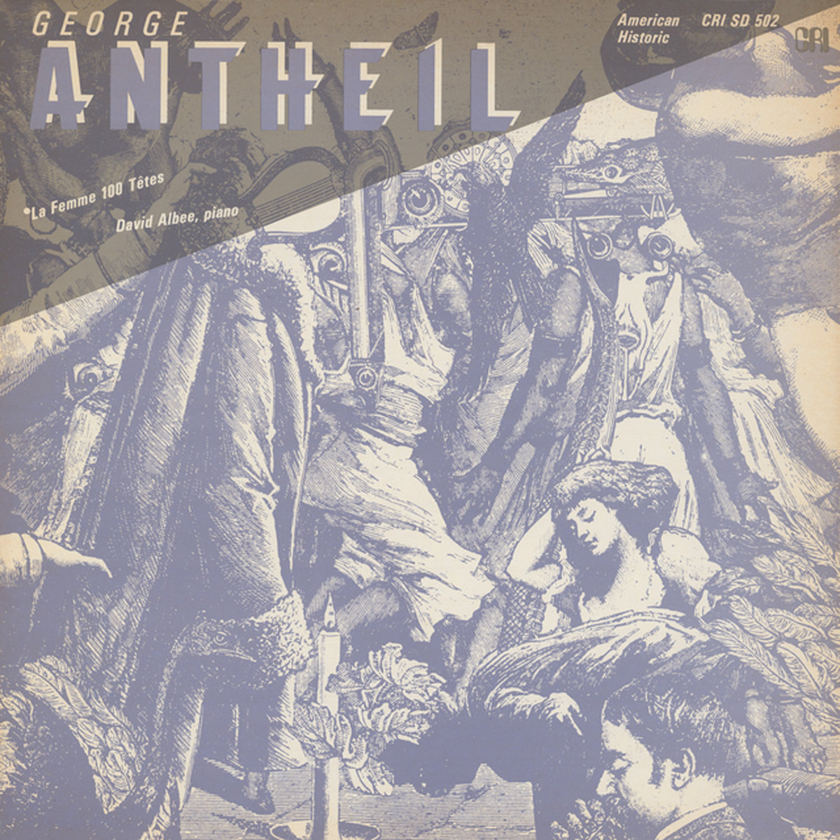 George Antheil: La Femme 100 Têtes | David Albee | Composers Recordings ...