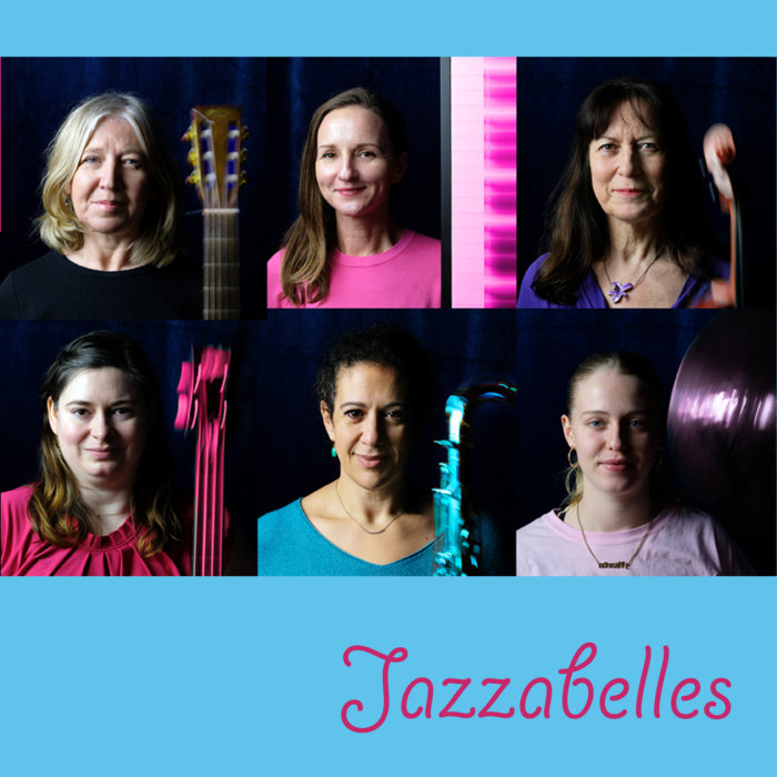 Jazzabelles | Jazzabelles