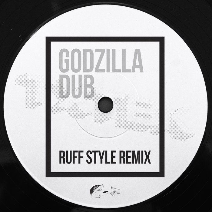 Godzilla Dub (Ruff Style Remix) | ZeroFG