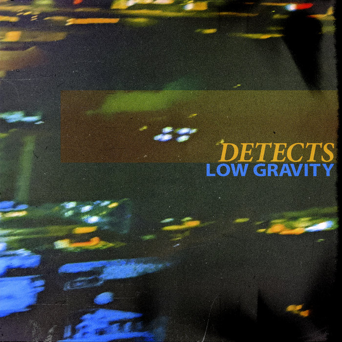 Low Gravity | DETECTS