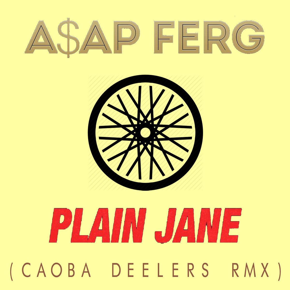 A$AP Ferg - Plain Jane (Caoba Dee RMX) | Caoba Deelers