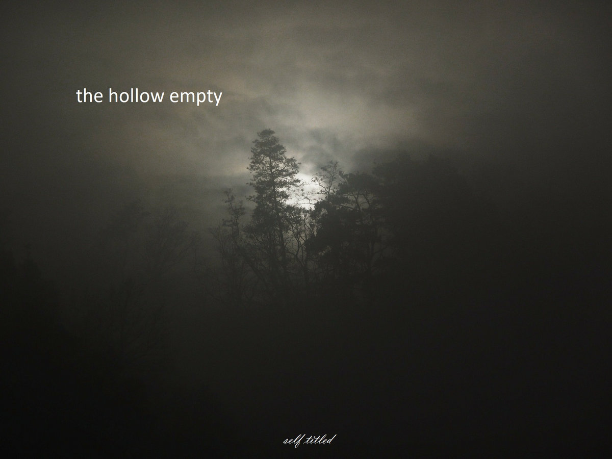 self titled | the hollow empty
