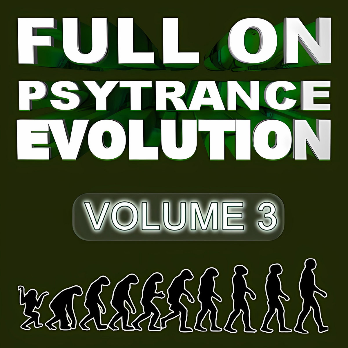 Full On Psytrance Evolution, Vol. 3 | Doctor Spook