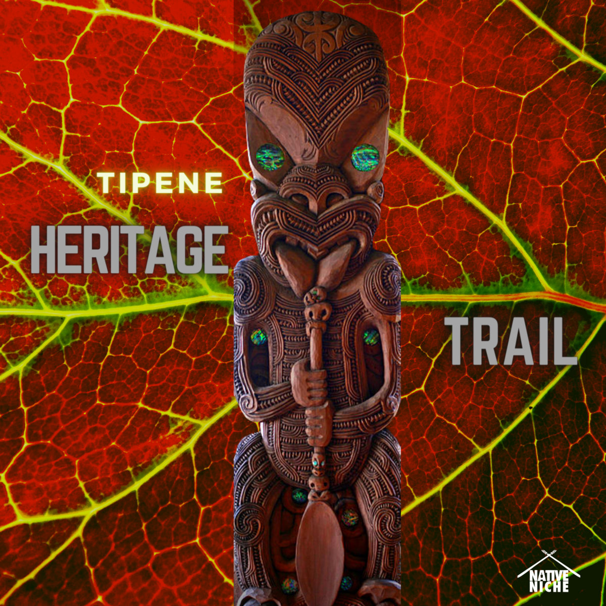 Heritage Trail | Tipene