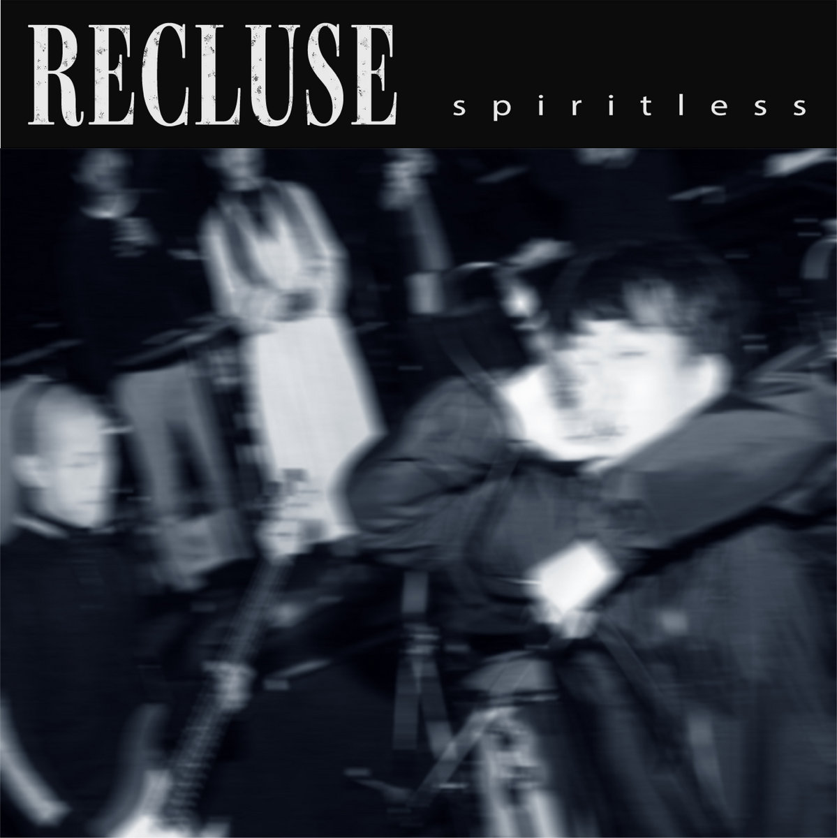 Spiritless | RECLUSE