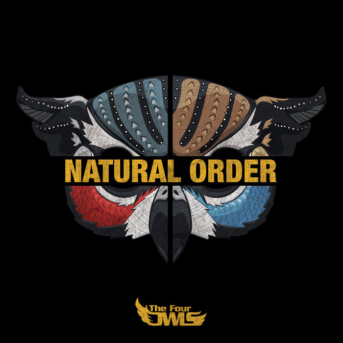 Natural Order | The Four Owls