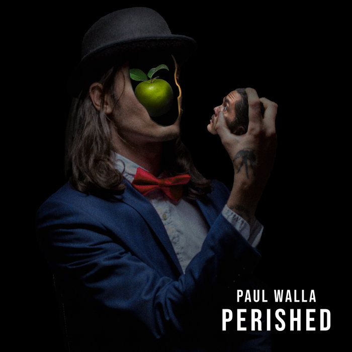 Perished | Paul Walla