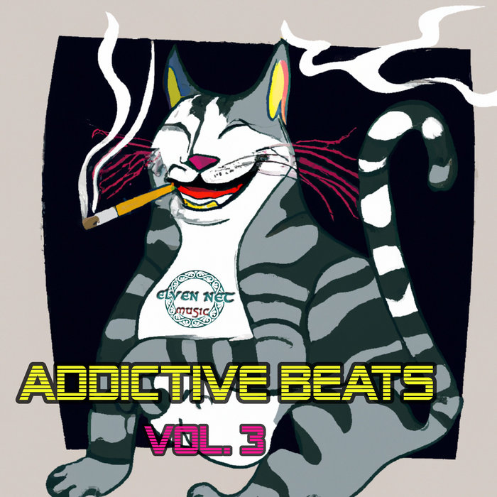 Addictive Beats Vol. 3 | Elven Net