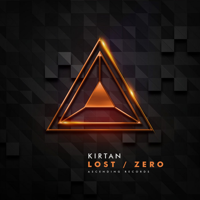 Lost / Zero | Kirtan | Ascending Records