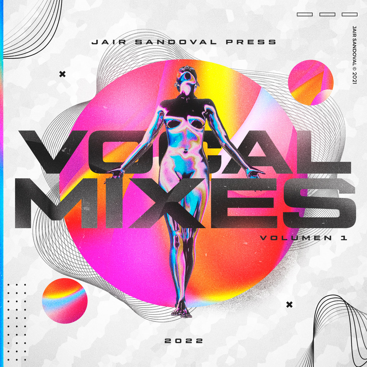 Jair Sandoval Vocal Mixes Vol 1 2022 Jair Sandoval