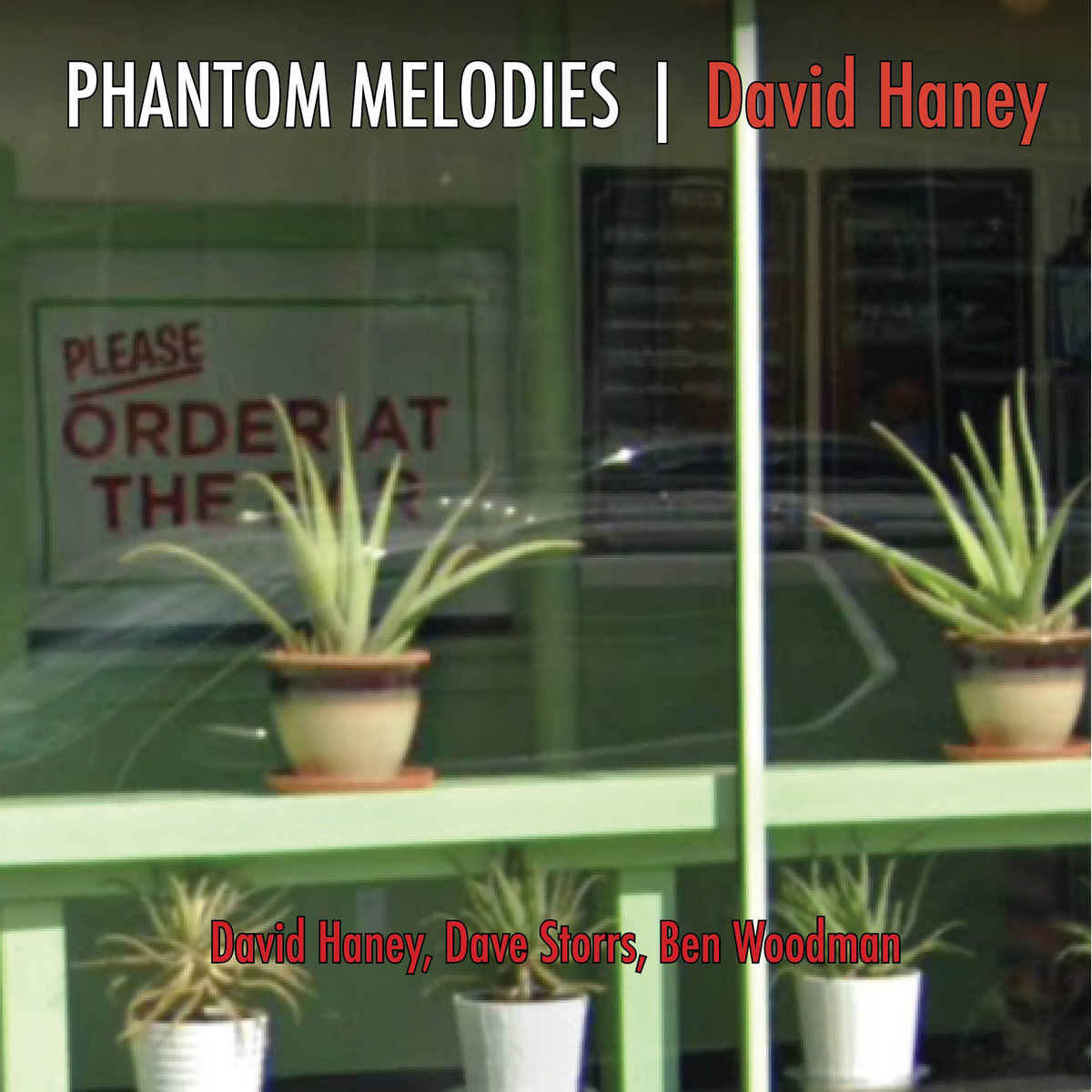 CMR 020 - Phantom Melodies - David Haney | Cadence Media Records