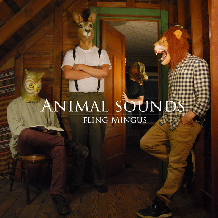 Fling Mingus | Animal Sounds