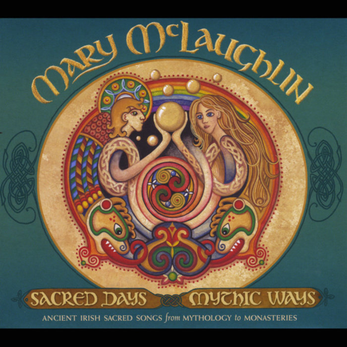Sacred Days Mythic Ways | Mary McLaughlin