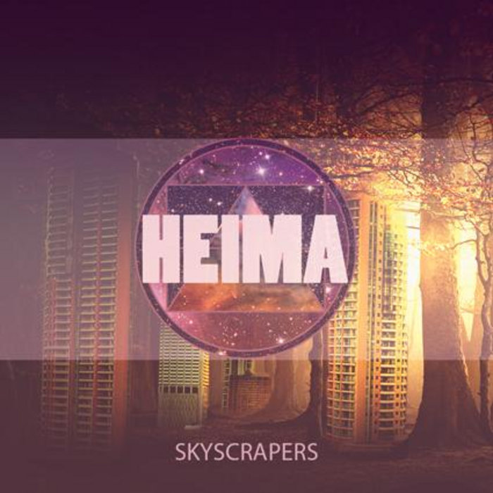 Skyscrapers EP | Heima | HEIMA