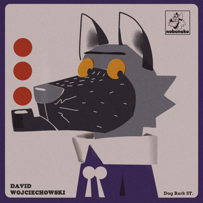 123 Dog Bark St. | David Wojciechowski | nobonoko