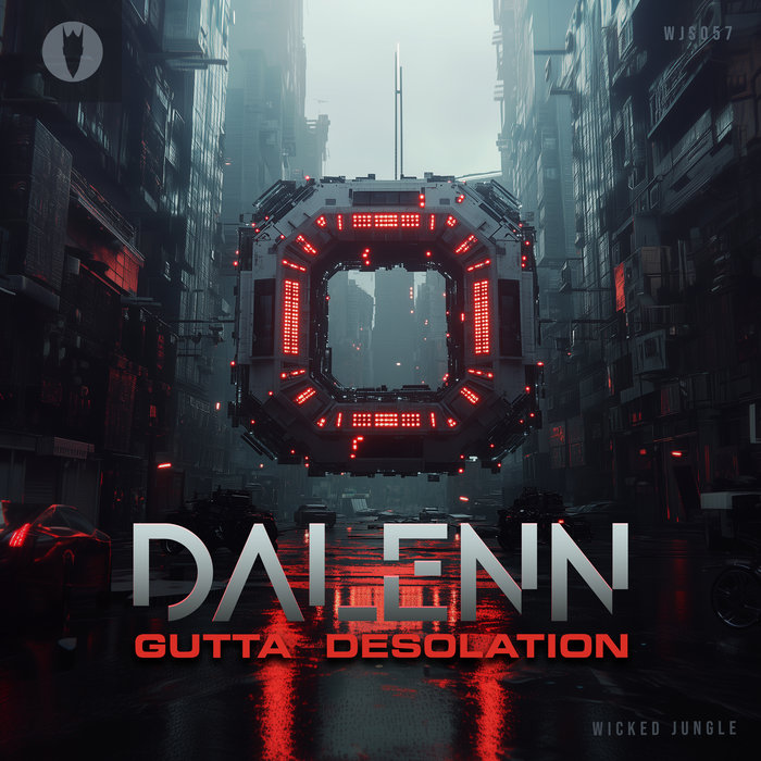 Dalenn - Desolation/Gutta | Dalenn | Wicked Jungle Records