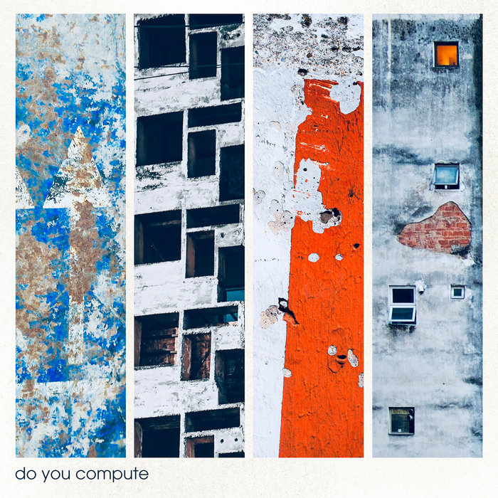 Do You Compute | Do You Compute