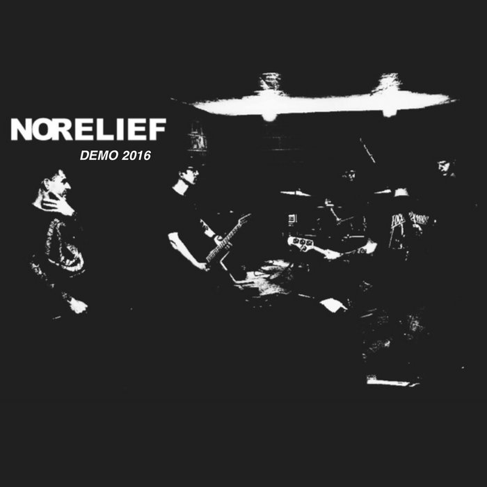Demo 2016 | No Relief