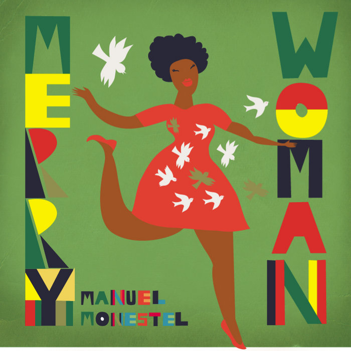 Merry Woman | Manuel Monestel