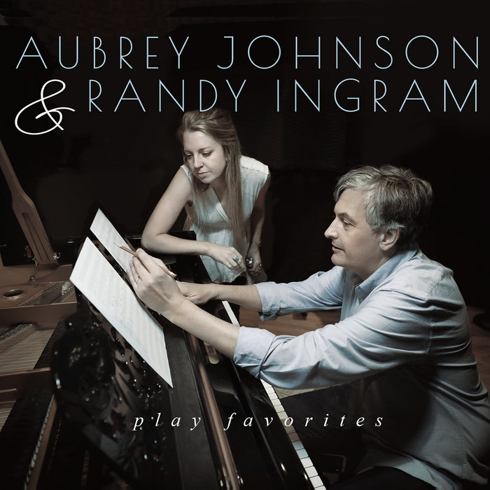 Play Favorites | Aubrey Johnson & Randy Ingram | Randy Ingram