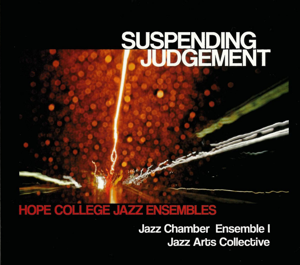 Suspending Judgement | Hope College Jazz Ensemble | Hope College Music ...