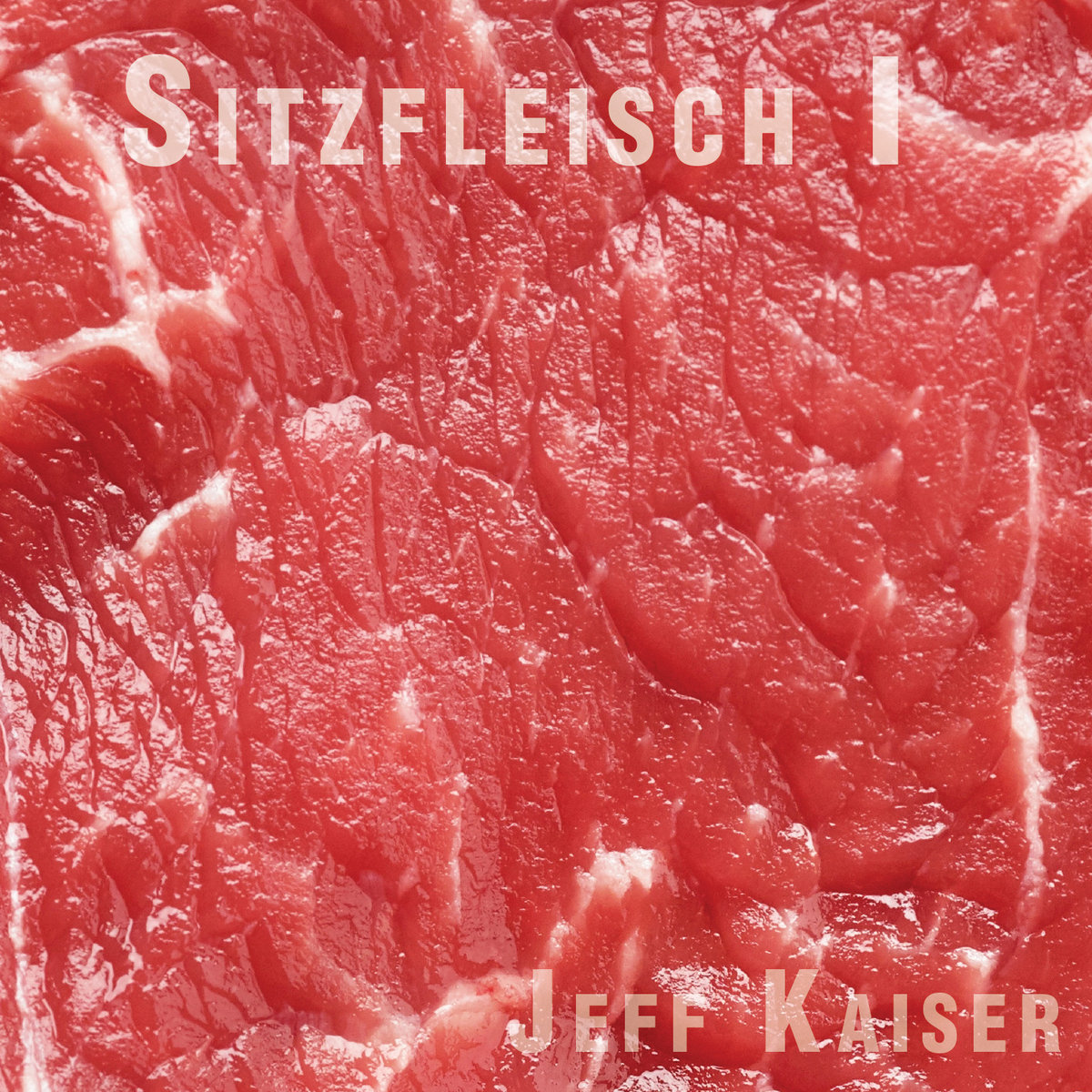Sitzfleisch I | Jeff Kaiser