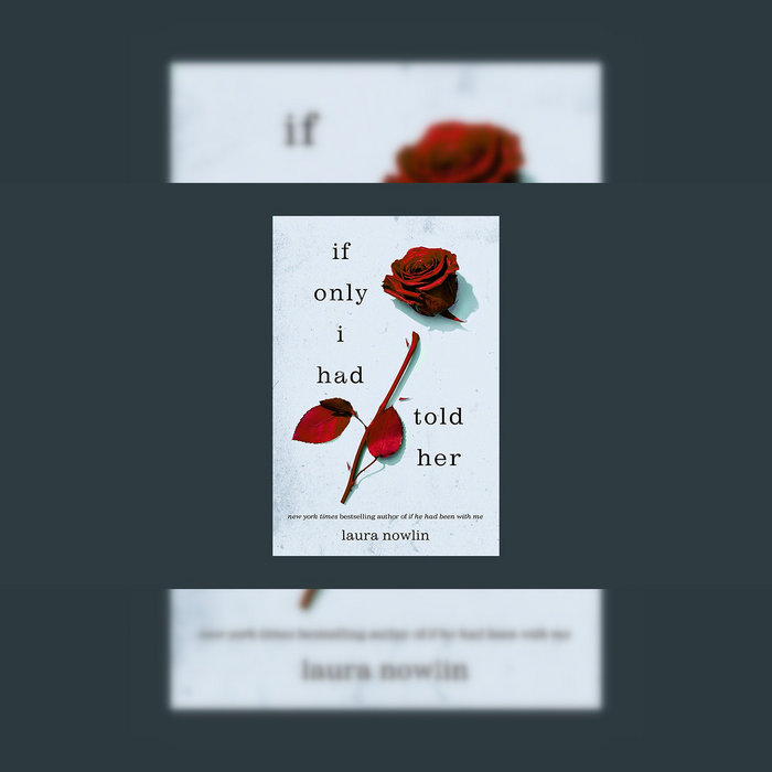 PDFs Book Download If Only I Had Told Her by Laura Nowlin | luuddofilexu
