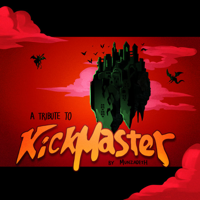 A Tribute to KICK MASTER | MunzadetH