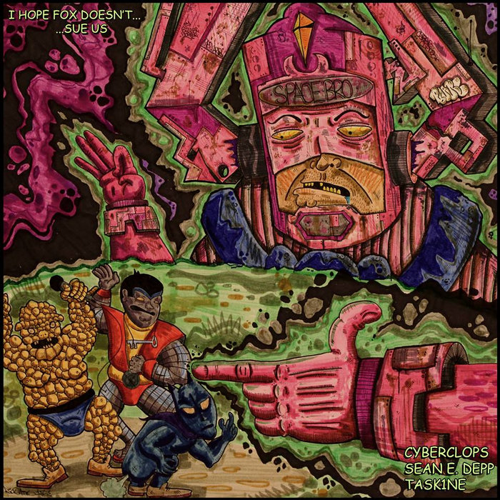 I Hope Fox Doesn't Sue Us (ft. Task1ne & Sean E. Depp) | Cyberclops