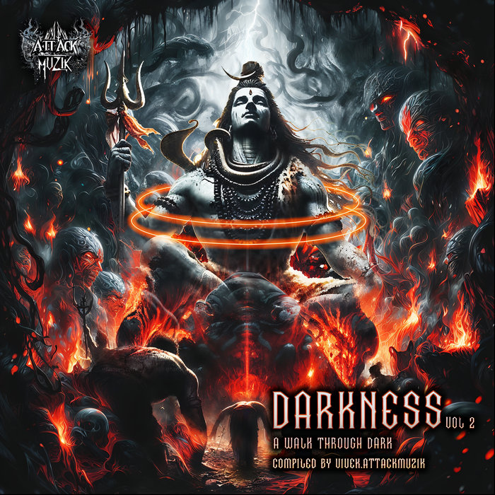VA What is Darkness Vol.2 | Attack MuZik