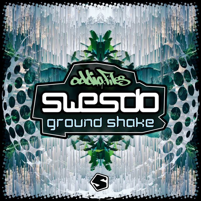 Ground Shake | Swesdo | Oddio.Files
