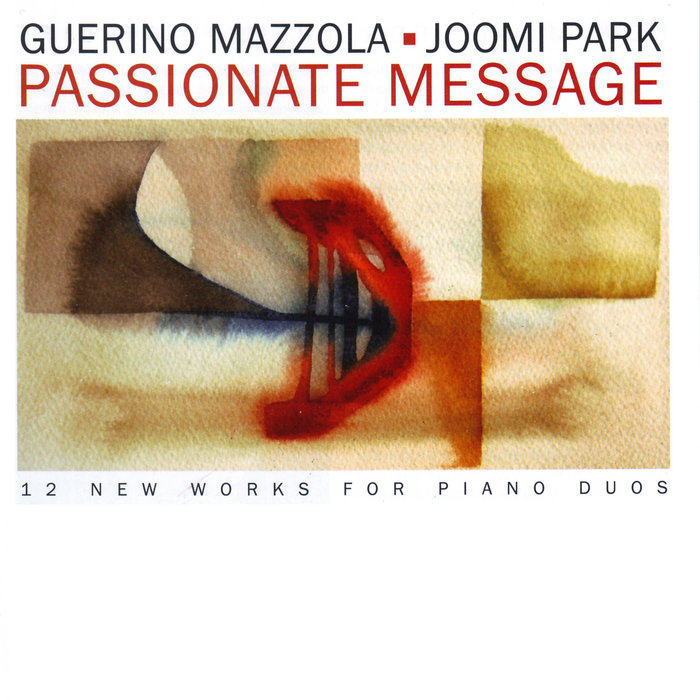 Passionate Message | Guerino Mazzola & Joomi Park | Silkheart Records
