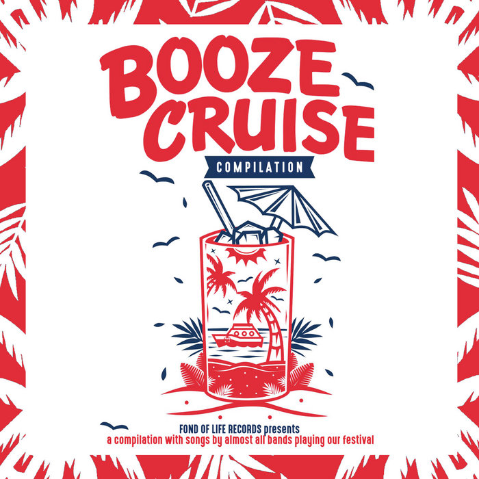 V/A - Booze Cruise Compilation | FOND OF LIFE RECORDS | Fond Of Life ...