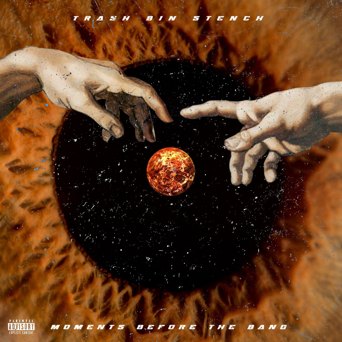 Moments Before the Bang | Trash Bin Stench