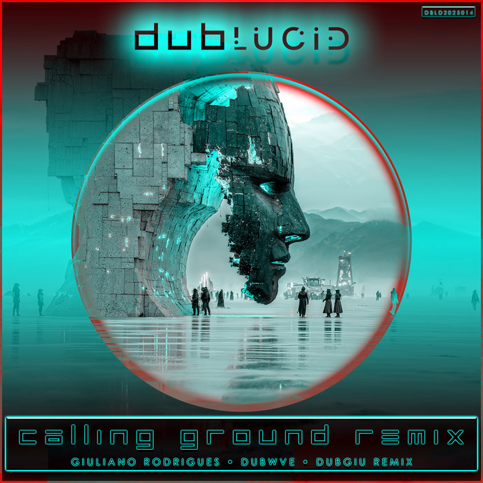 [DBLD2025014] Calling Ground (Remix) | Giuliano Rodrigues, DUBGIU ...