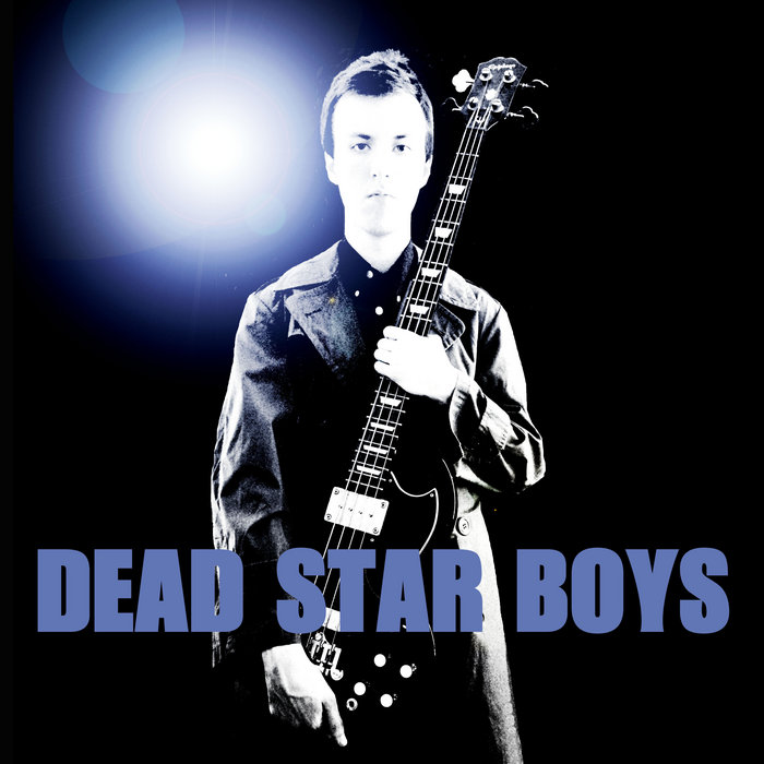 DEAD STAR BOYS | DEAD STAR BOYS