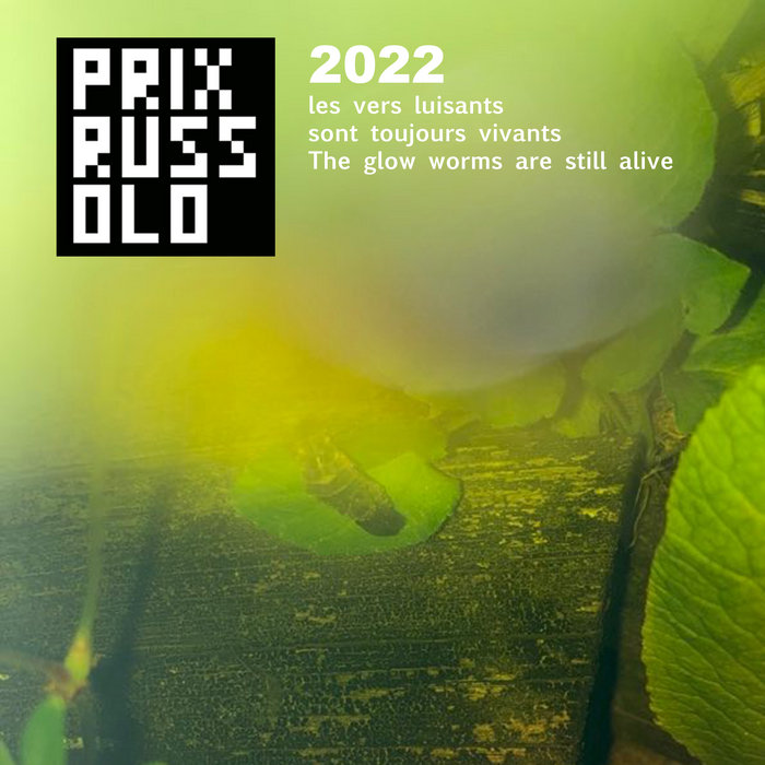 PRIX RUSSOLO 2022 | PRIX RUSSOLO 2022 | BRUIT DE LA NEIGE / NAUTILUS