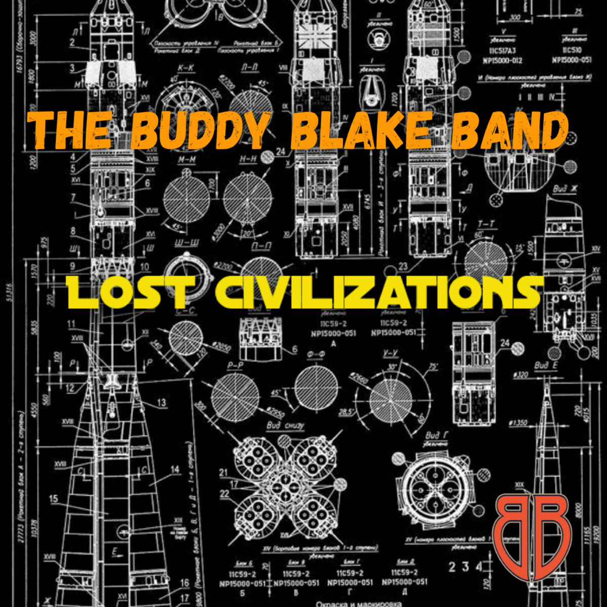 Lost Civilizations | The Buddy Blake Band