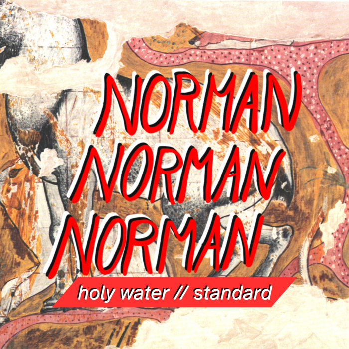 holy water // standard | NormanNormanNorman