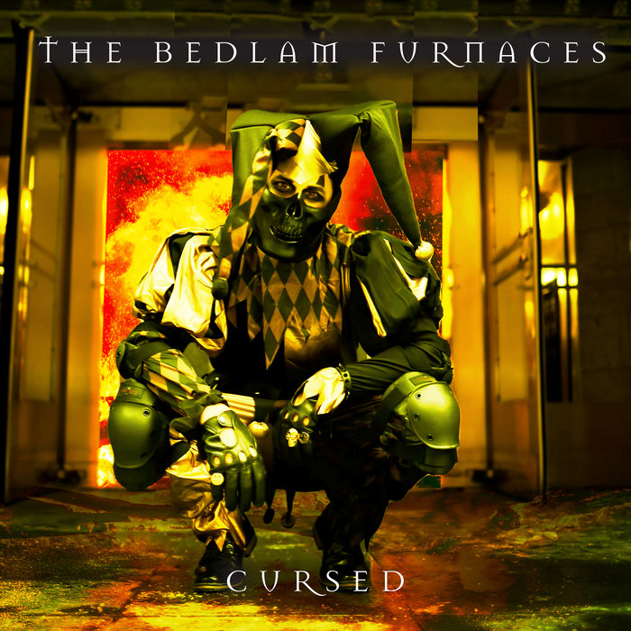 Cursed (Goat Mix) | The Bedlam Furnaces