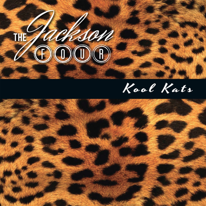 Kool Kats | The Jackson Four