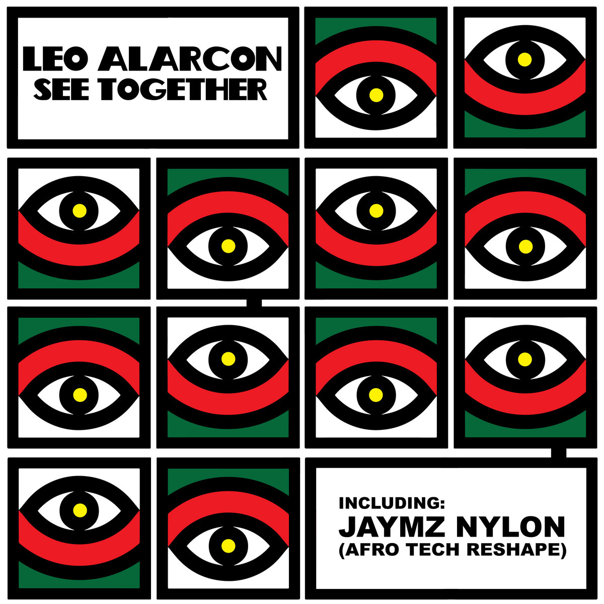 Leo Alarcon's "See Together" (Original) | Leo Alarcon | Nylon Trax