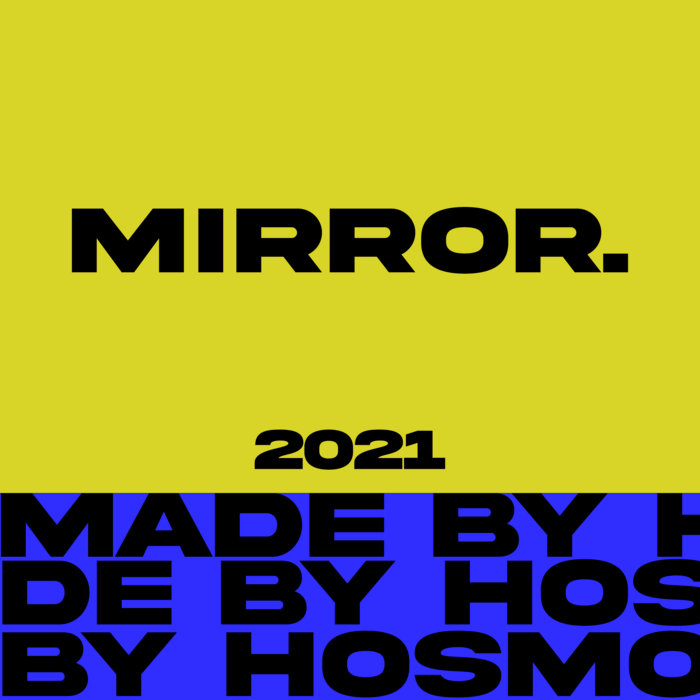 Mirror. | Hosmo!