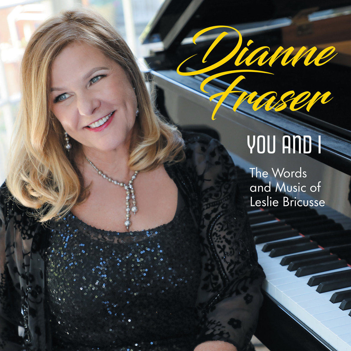 YOU AND I - The Words and Music of Leslie Bricusse | Dianne Fraser