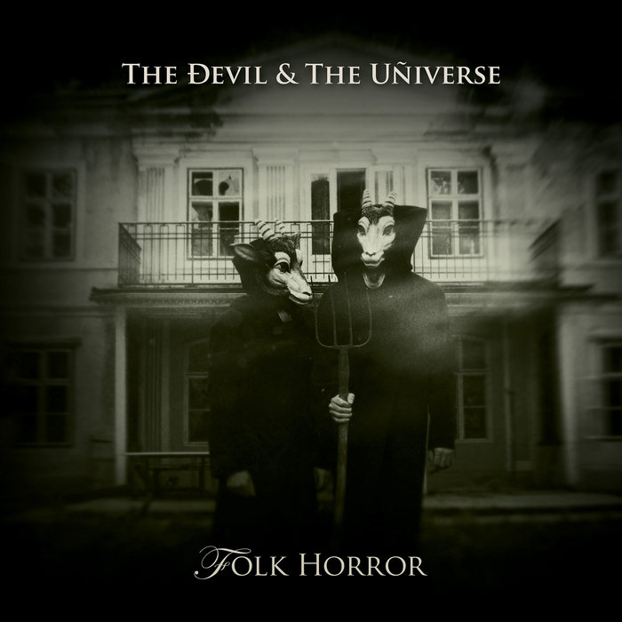 Folk Horror | The Devil & The Universe