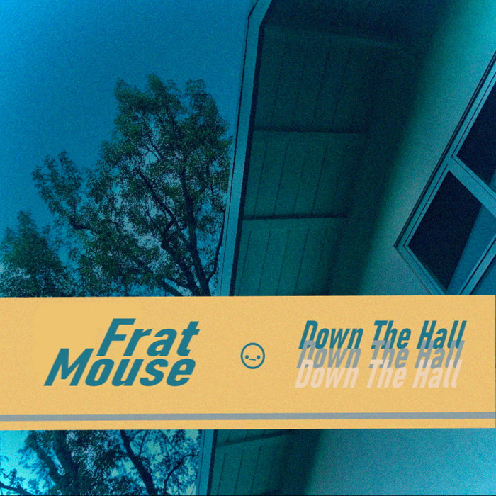 down the hall | Frat Mouse