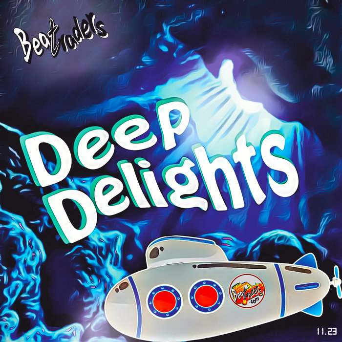 Deep Delights | Beat Traders