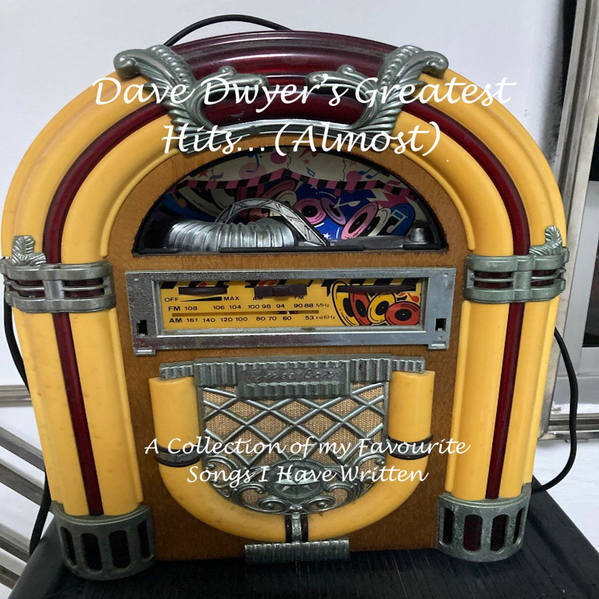 Dave Dwyer's Greatest Hits | Dave Dwyer